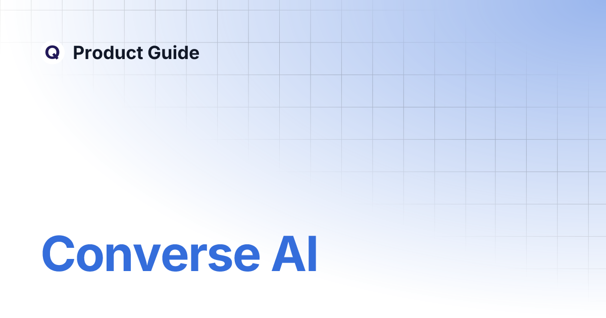 Converse AI | Product Guide